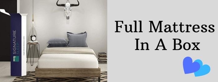 Full Size Mattress In A Box - Reviews & Buying Guide